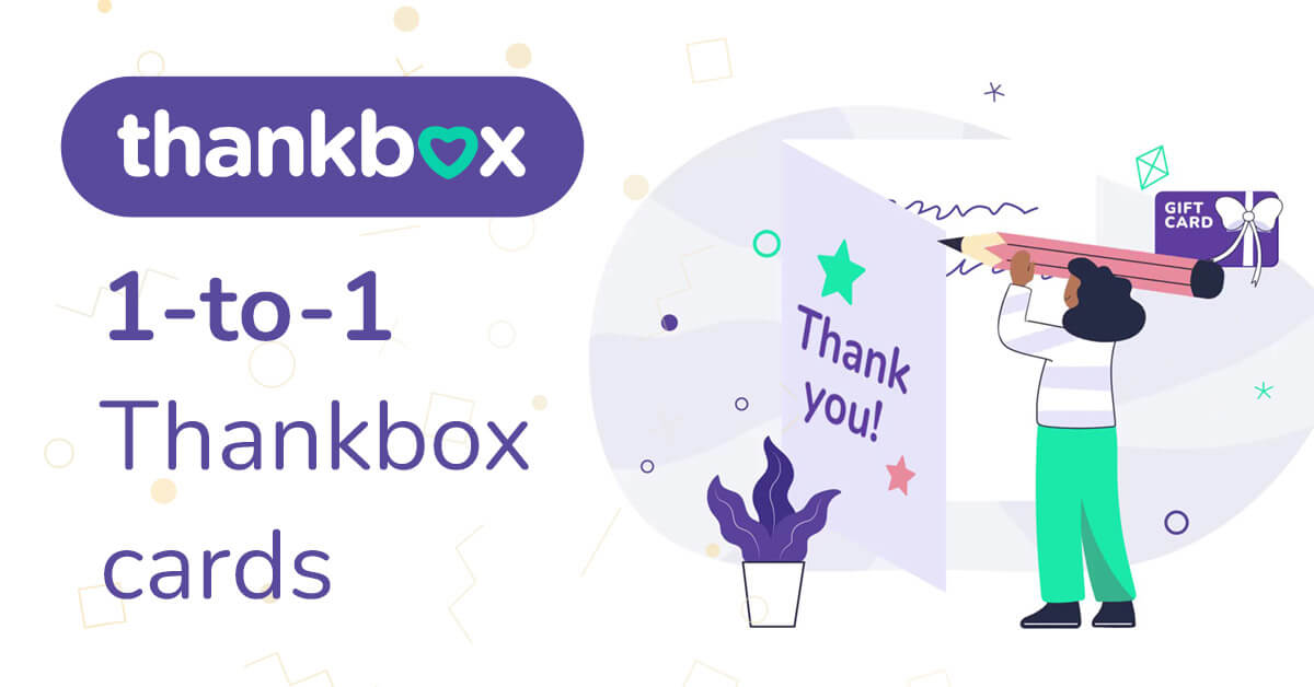 1-to-1 Thankbox Cards | Send Individual Cards