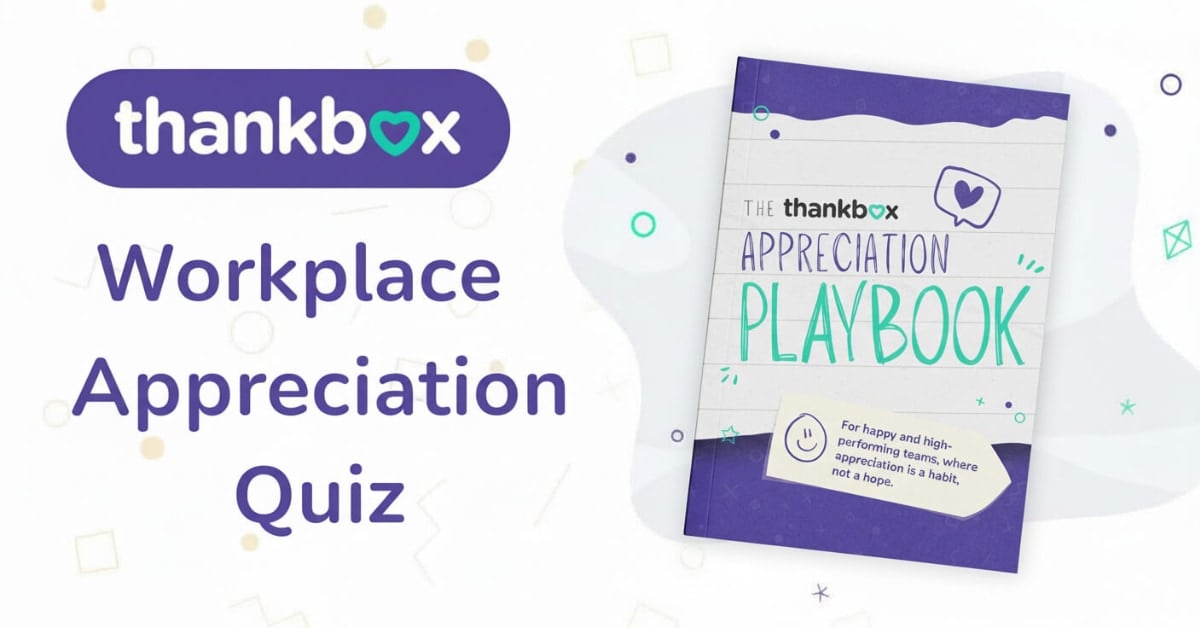 Workplace Appreciation Quiz | Thankbox