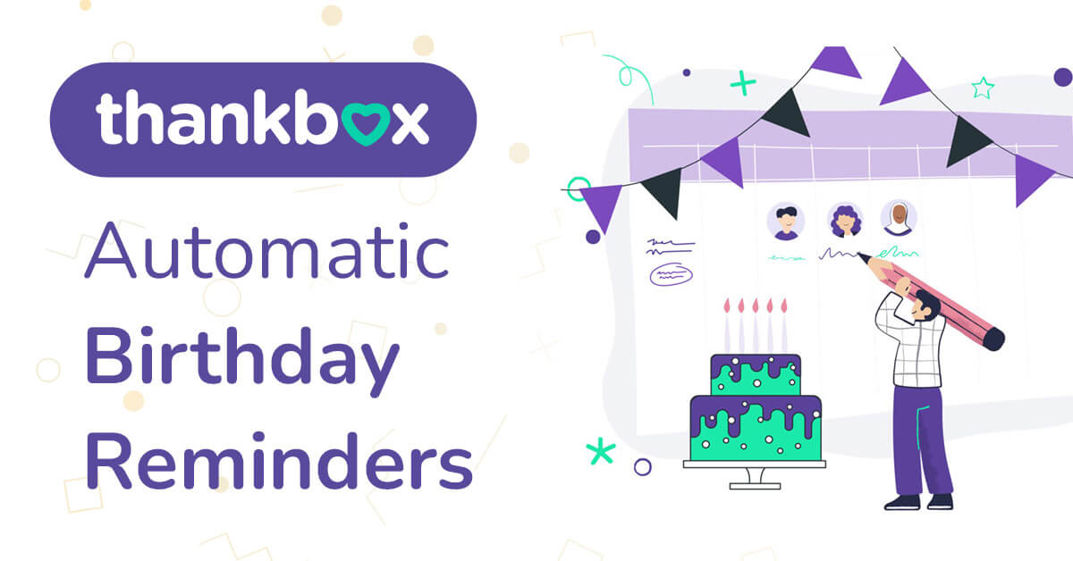 Birthday Reminders | Automatically Schedule Cards